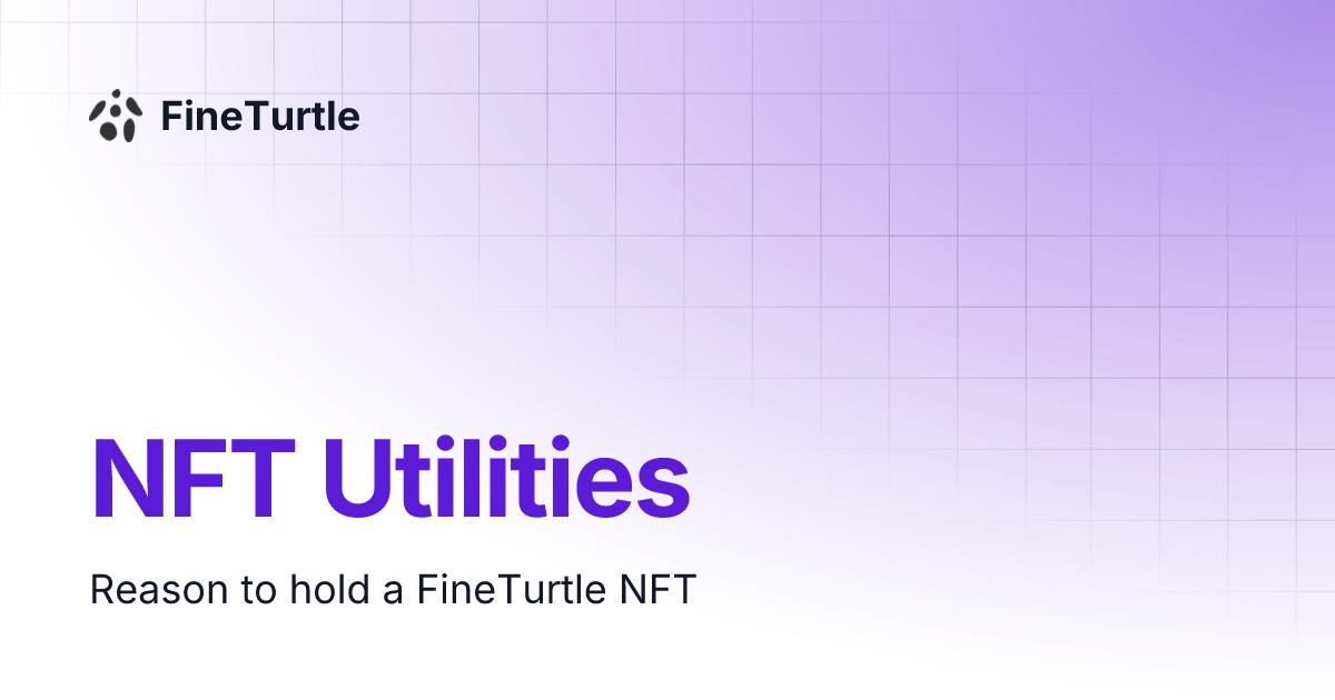 NFT Utilities | FineTurtle